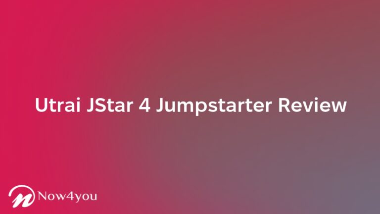 Utrai JStar 4 Jumpstarter Review - Now4You